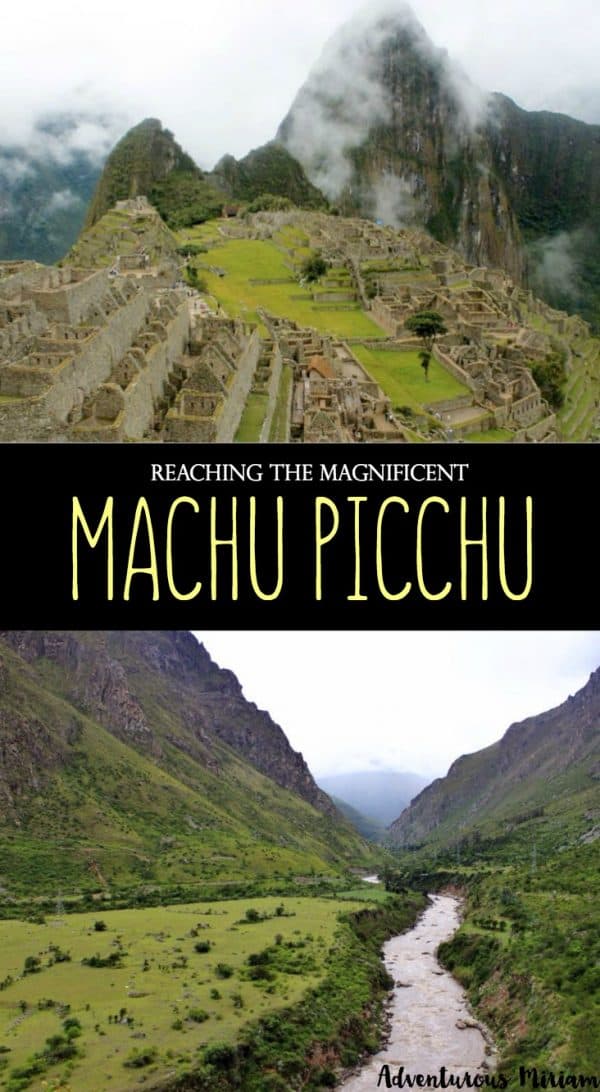 Machu Picchu: Lost City of The Incas - Adventurous Miriam