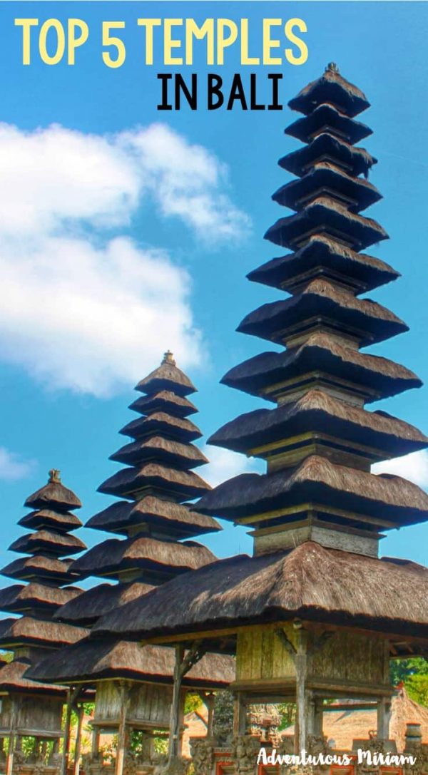 5 most popular temples in Bali you have to visit - Adventurous Miriam