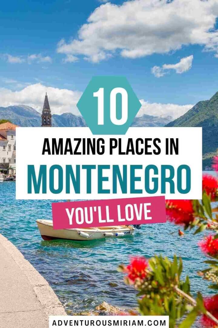 10 seriously awesome things to do in Montenegro - Adventurous Miriam