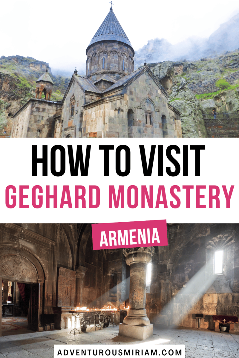 Full guide to visiting Geghard Monastery in Armenia - Adventurous Miriam