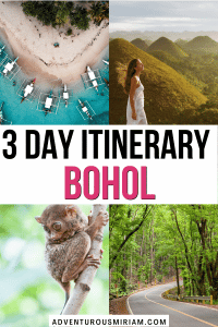 The perfect itinerary for 3 days in Bohol - Adventurous Miriam