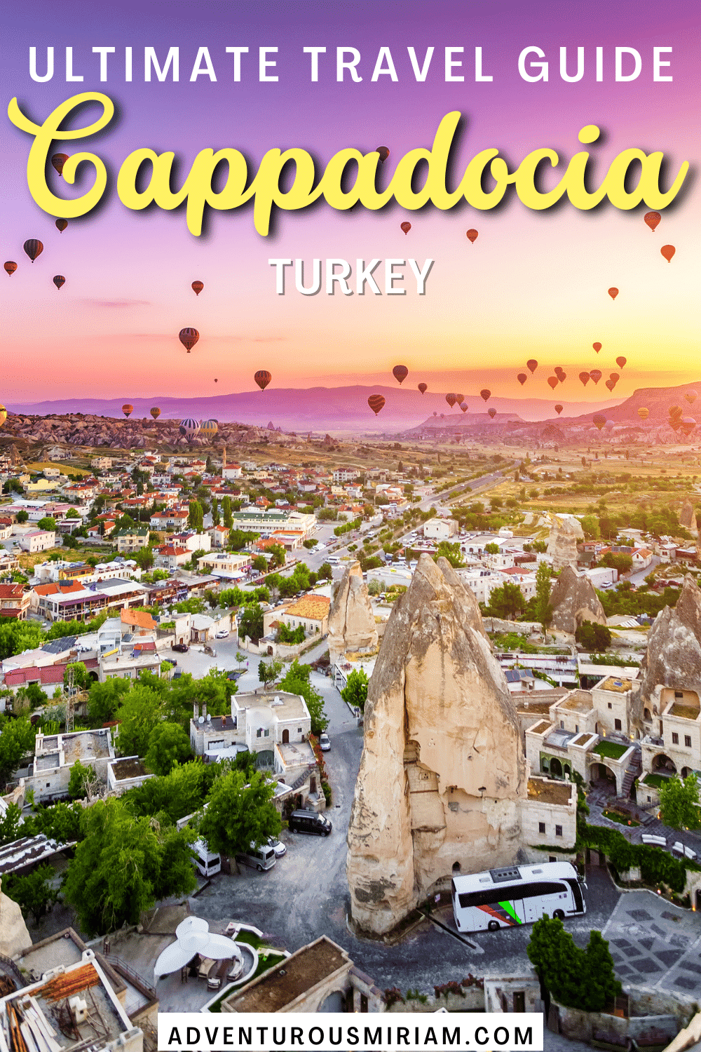 Cappadocia travel guide: 10 best tips - Adventurous Miriam