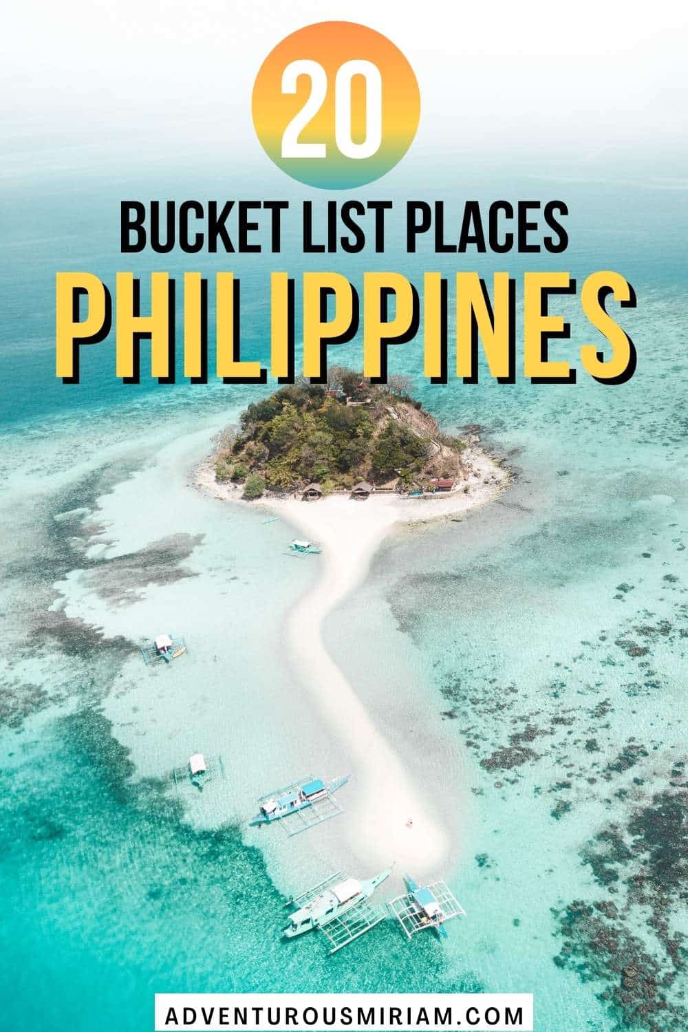20 bucket list places to visit in the Philippines - Adventurous Miriam