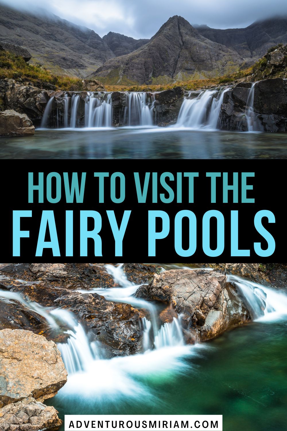 Fairy Pools (Isle of Skye): The utimate guide - Adventurous Miriam