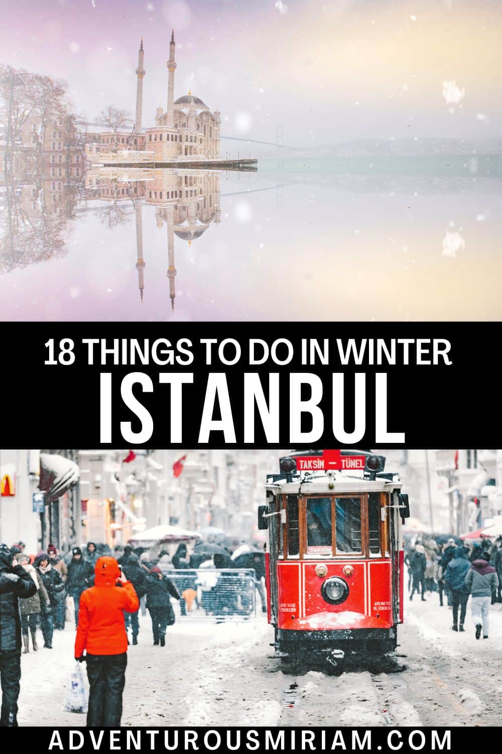 18 magical things to do in Istanbul in winter - Adventurous Miriam