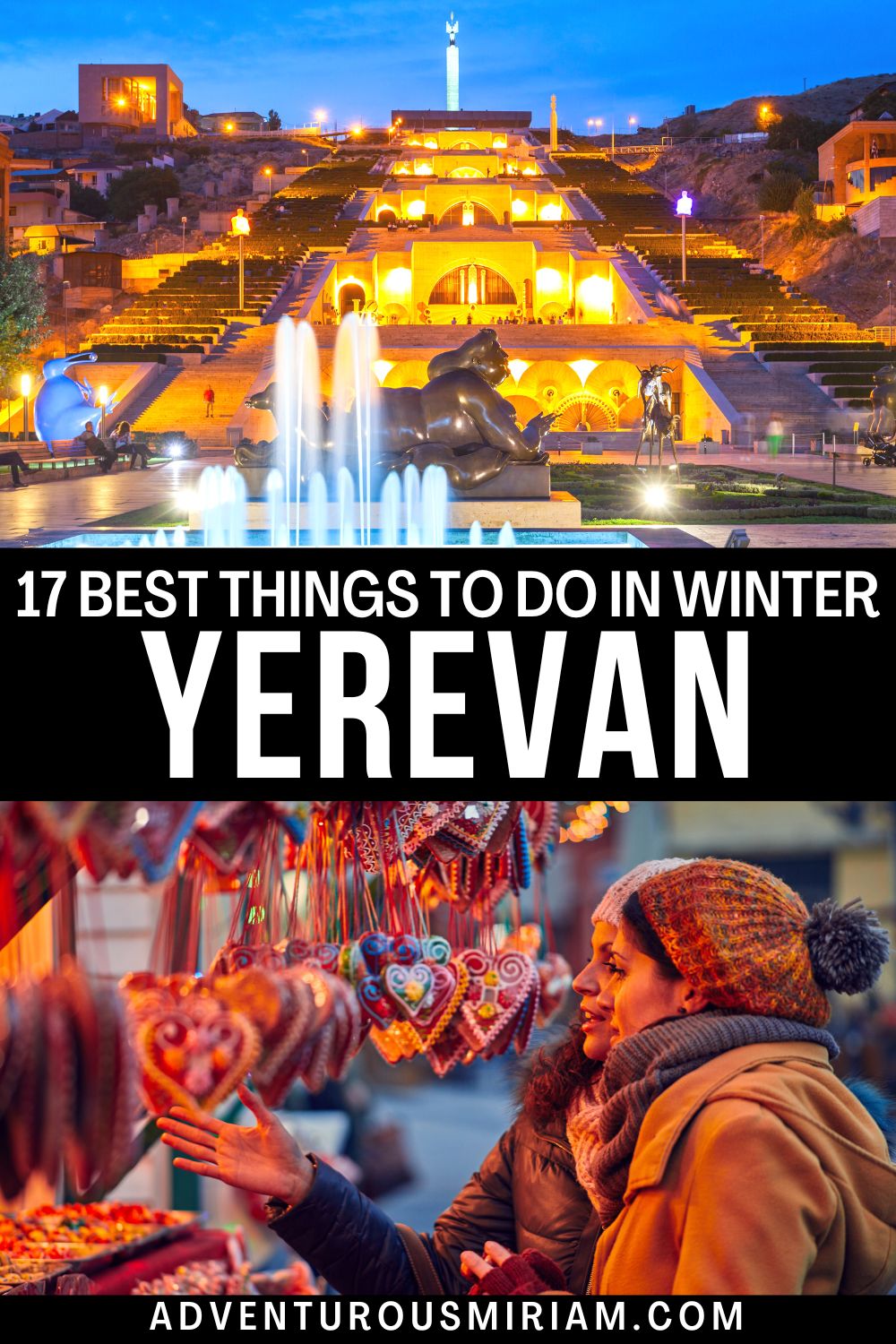 17 wonderful things to do in Yerevan in winter - Adventurous Miriam
