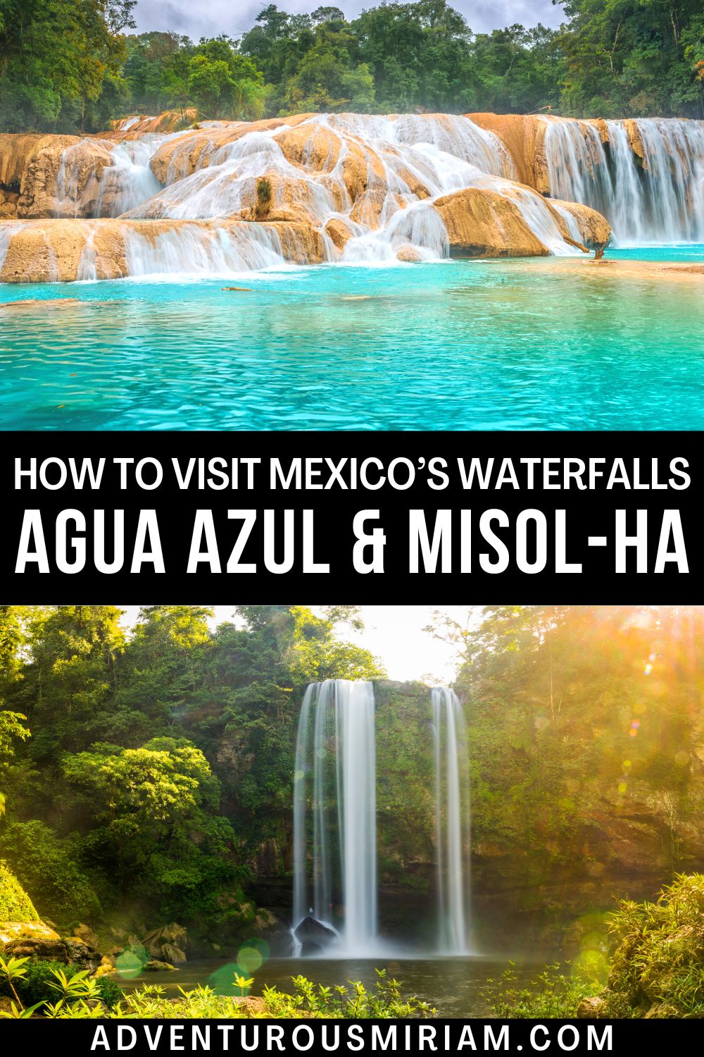 How to visit Agua Azul and Misol-Ha waterfalls - Adventurous Miriam