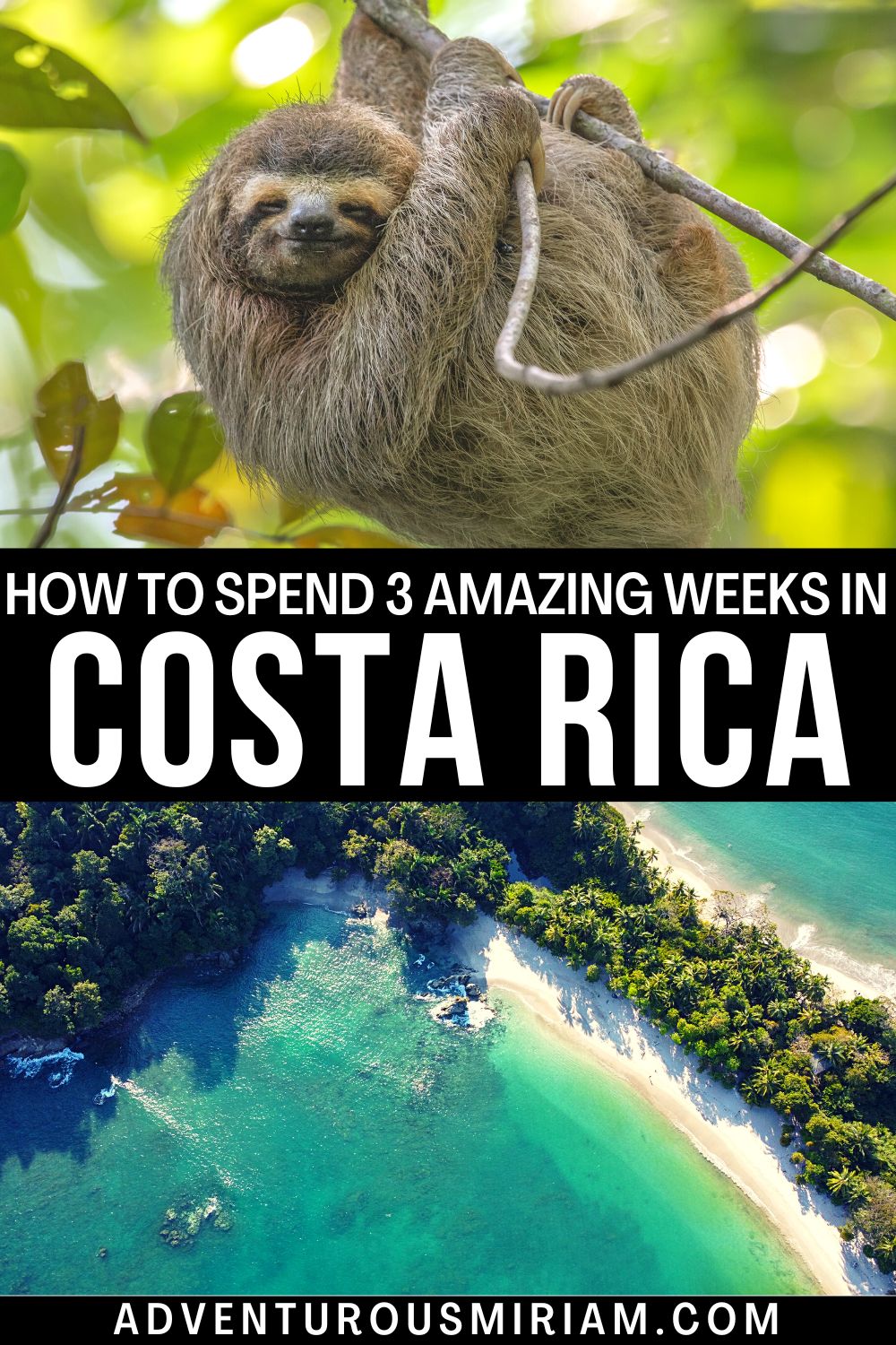 3 weeks in Costa Rica itinerary: Ultimate Travel Guide - Adventurous Miriam