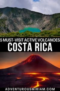 5 active volcanoes in Costa Rica you should visit (+ map) - Adventurous ...