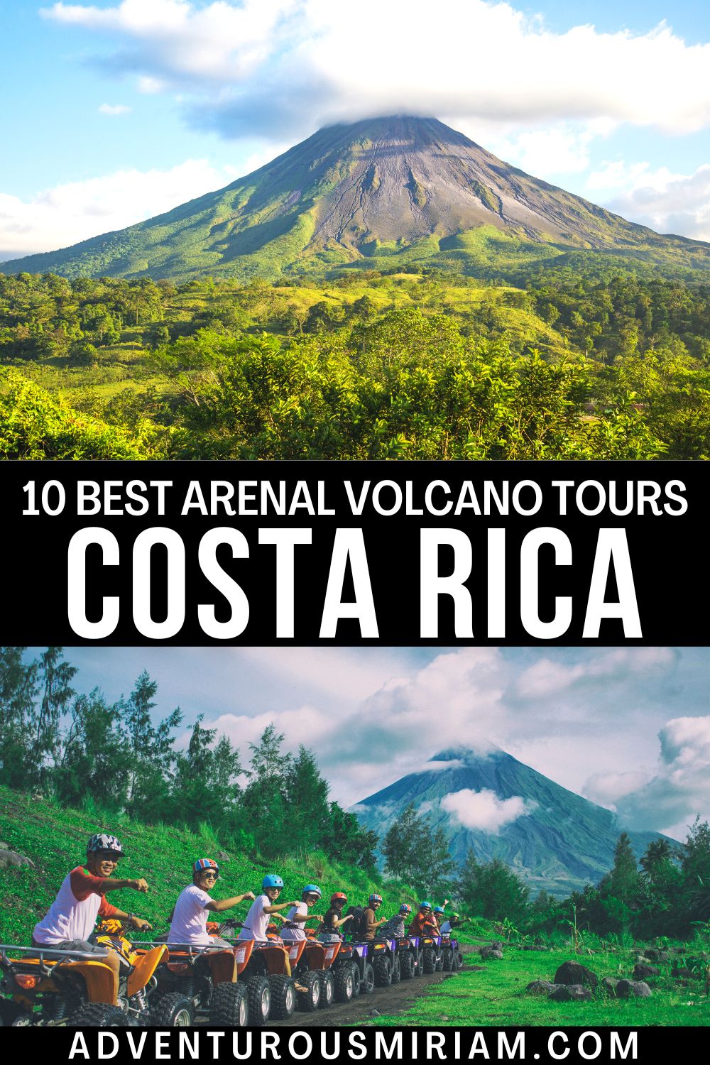 10 best Arenal Volcano tours you should try - Adventurous Miriam