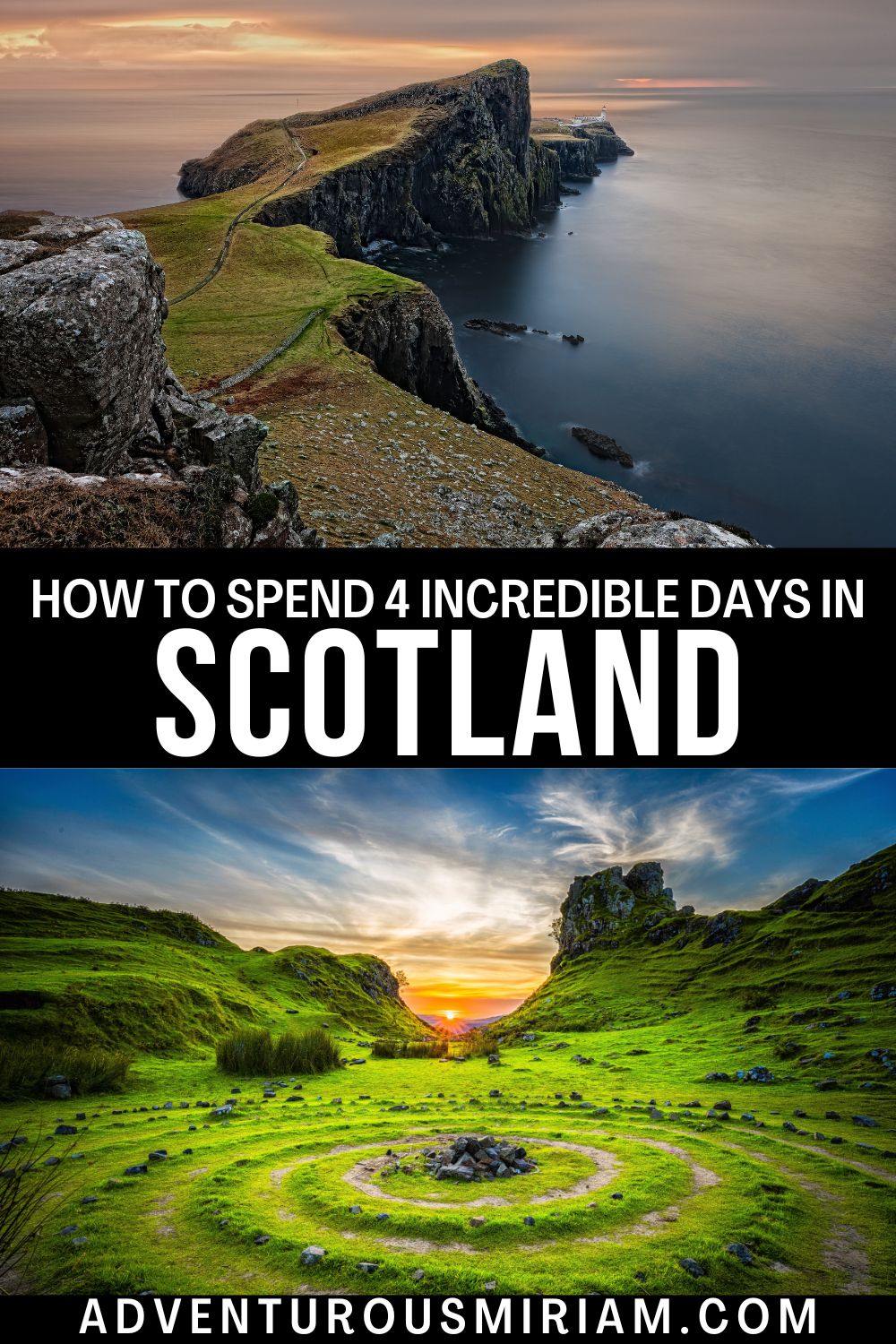 How to spend unforgettable 4 days in Scotland - Adventurous Miriam