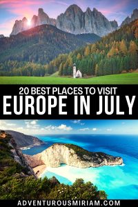 20 best places to visit in Europe in July - Adventurous Miriam